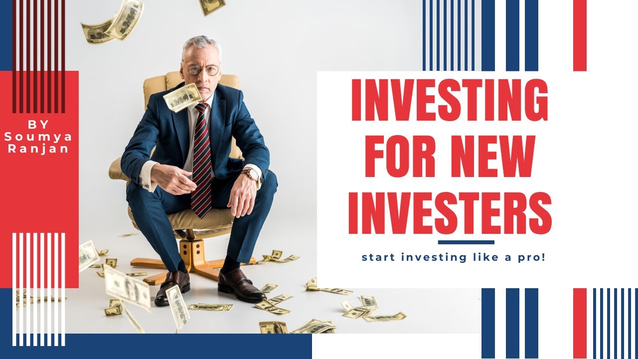INVESTING FOR NEW INVESTERS - YouTube