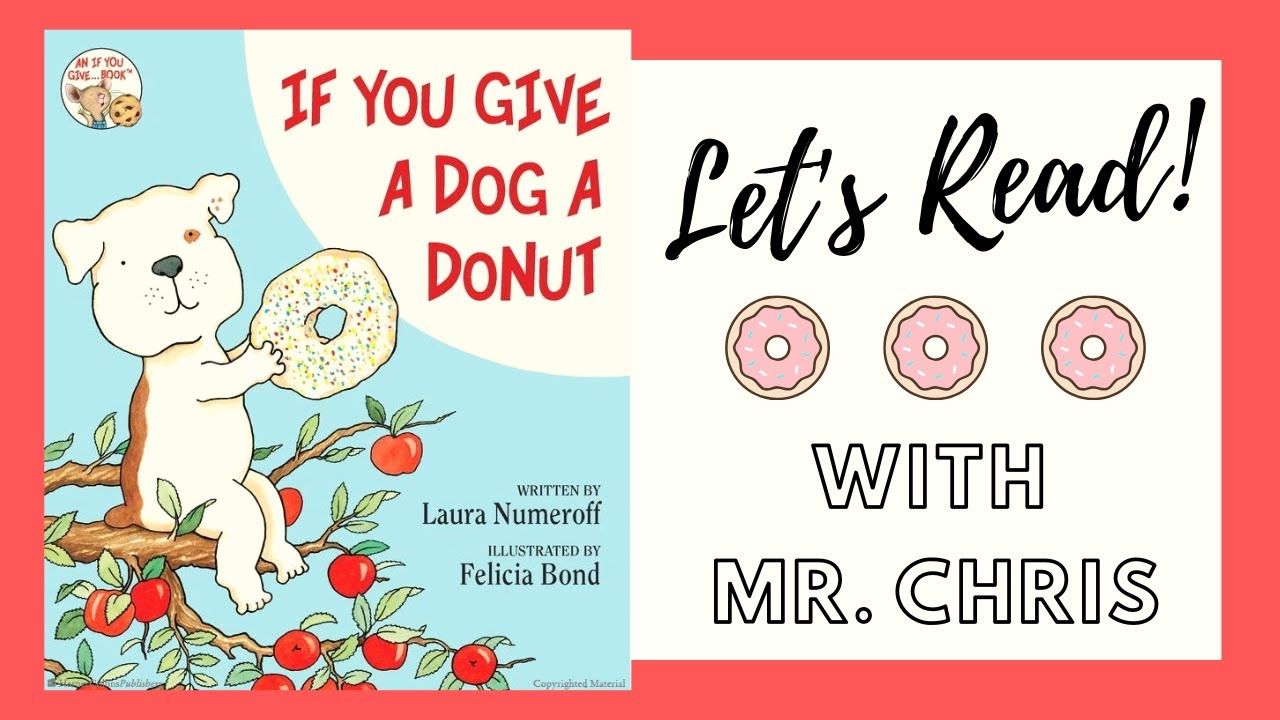 If You Give a Dog a Donut - Read Along - YouTube