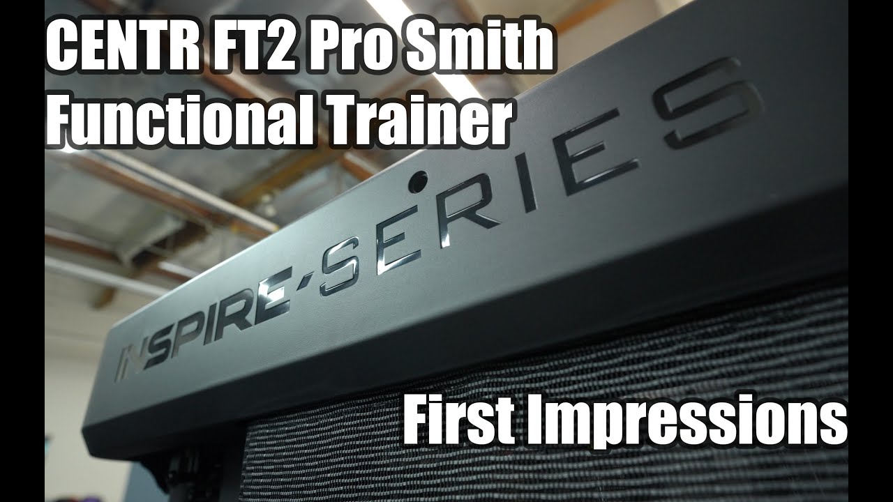 CENTR Inspire Series FT2 PRO First Impression Review - YouTube