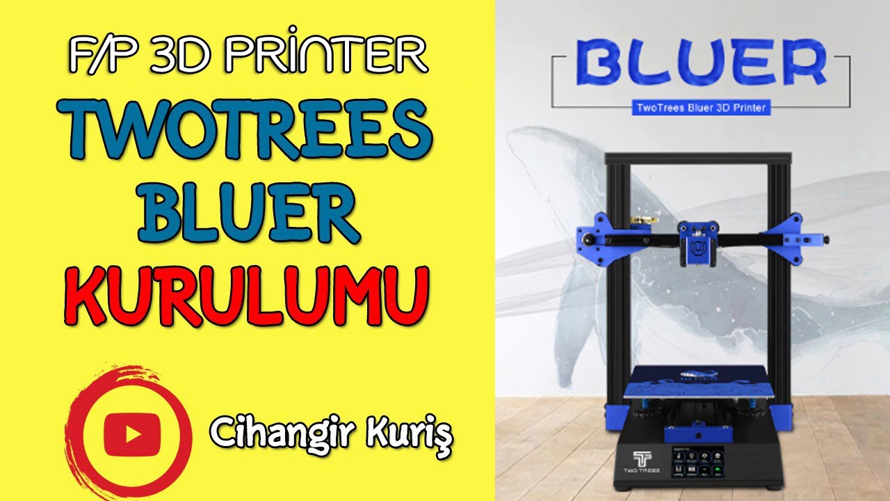 TwoTrees Bluer 3D Printer Review /Kurulum ve İnceleme - YouTube