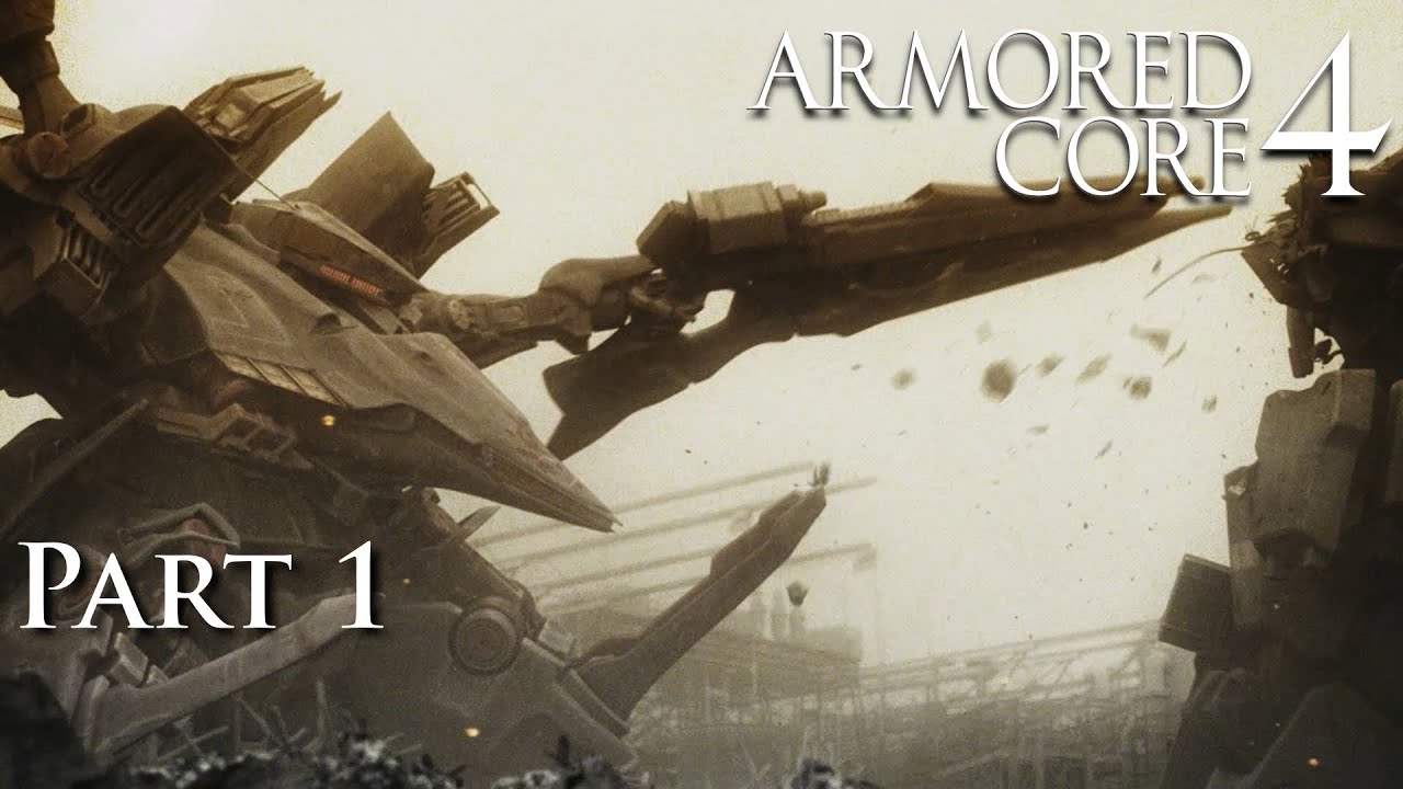 The NEXT generation is here! | Armored Core 4 playthrough - YouTube