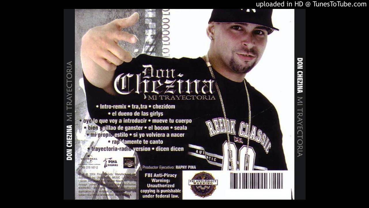 12.- Don Chezina - Rapidamente Te Canto - YouTube
