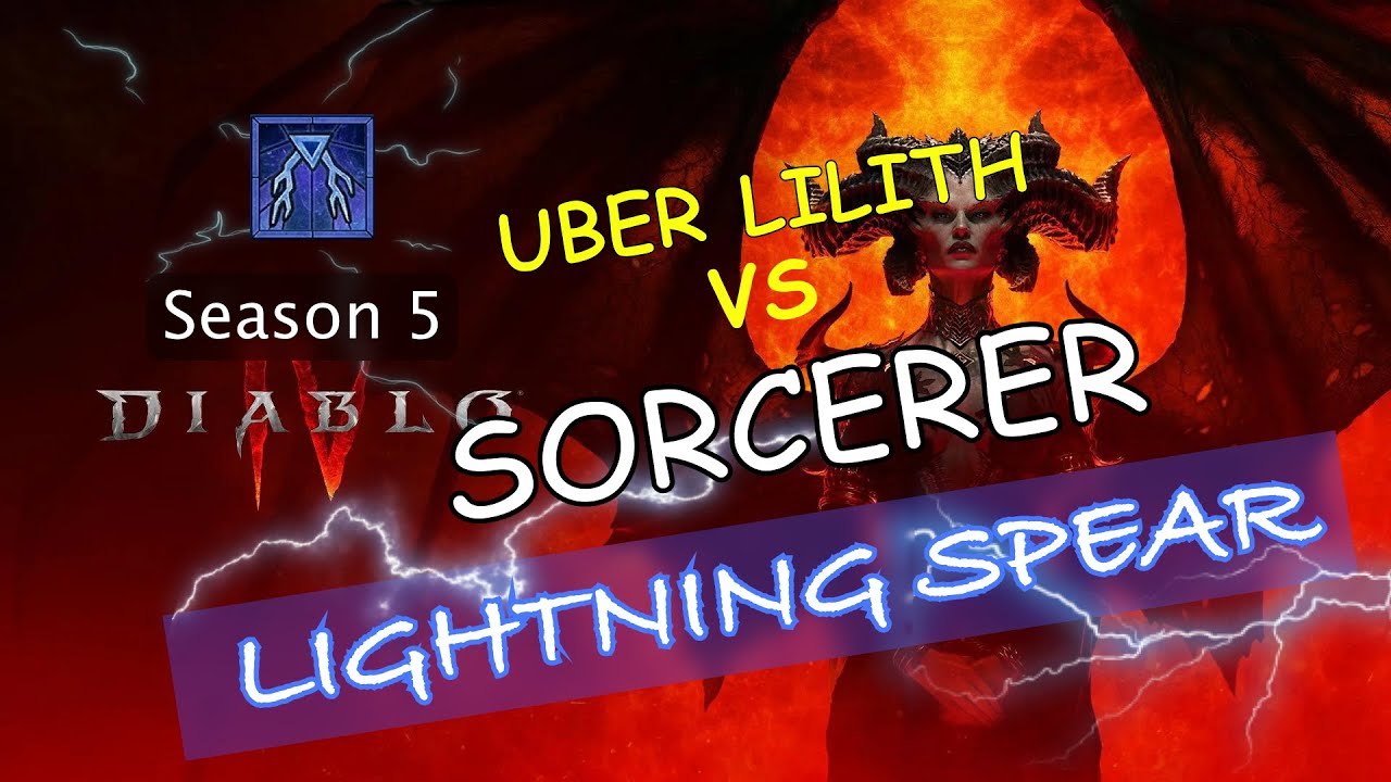 Diablo 4 season 5 Uber Lilith vs Lightning Spear sorcerer - YouTube