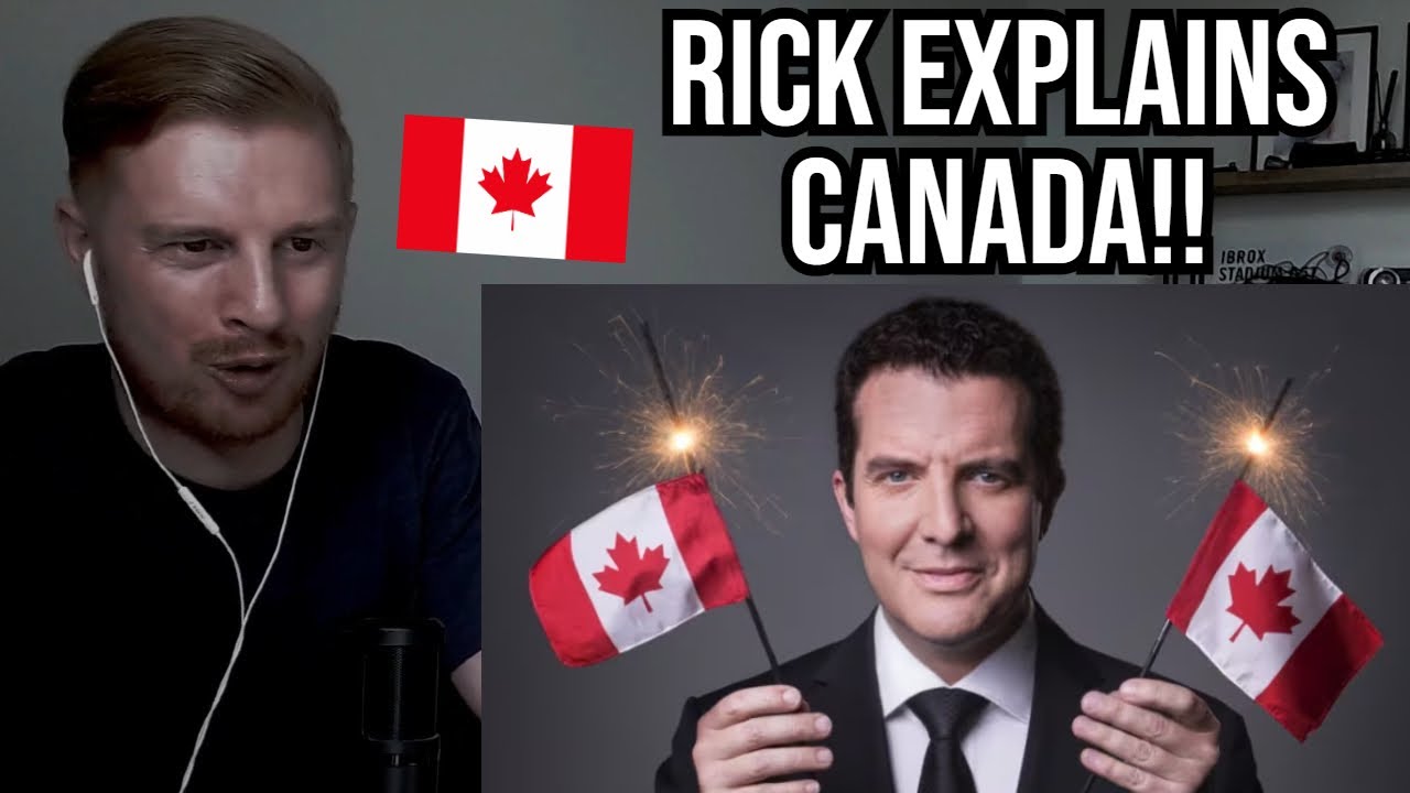 Reaction To Canada Explained By Rick Mercer - YouTube