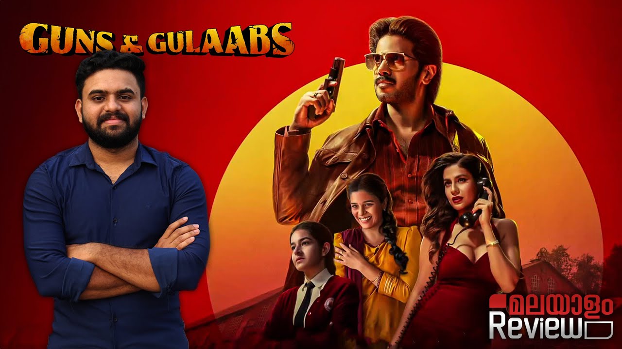 Guns Gulaabs Malayalam Review TV Series Netflix Reeload Media guns-gulaabs-malayalam-review-tv-series-netflix-reeload-media