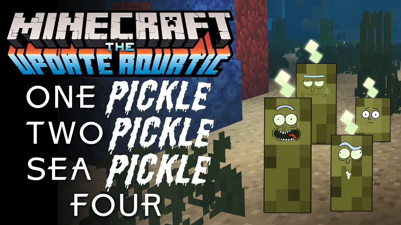 Minecraft - Pickle Rick Edition: One Pickle, Two Pickle, Sea Pickle ...