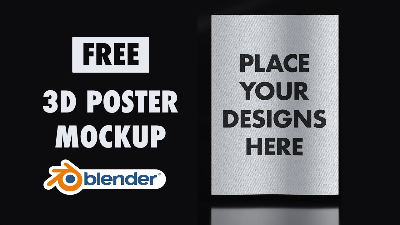 Free 3D Poster Mockup (Wind effects + 360°) - YouTube