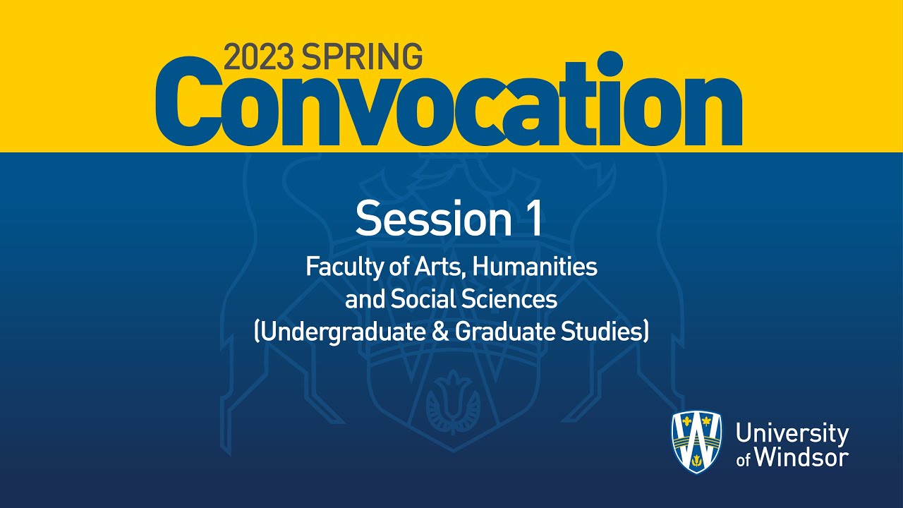 Spring Convocation 2023 - Session 1 - YouTube