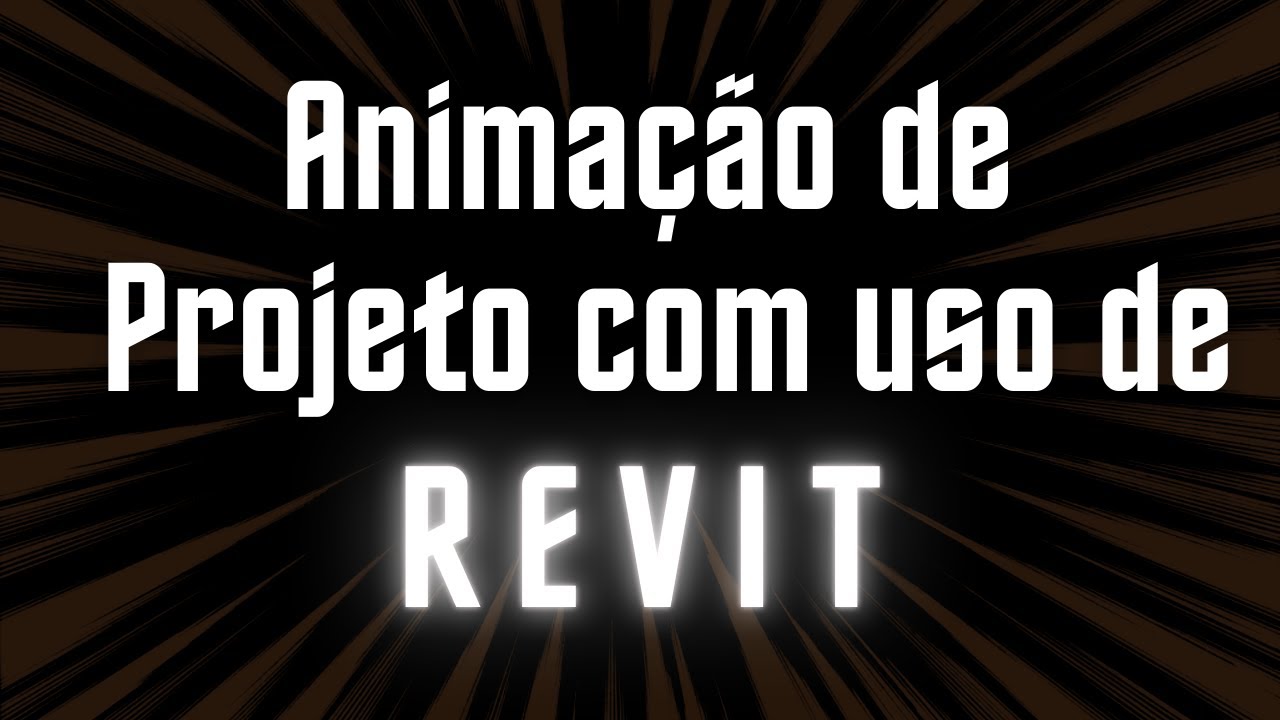 Animação de projetos com o uso de REVIT! - YouTube