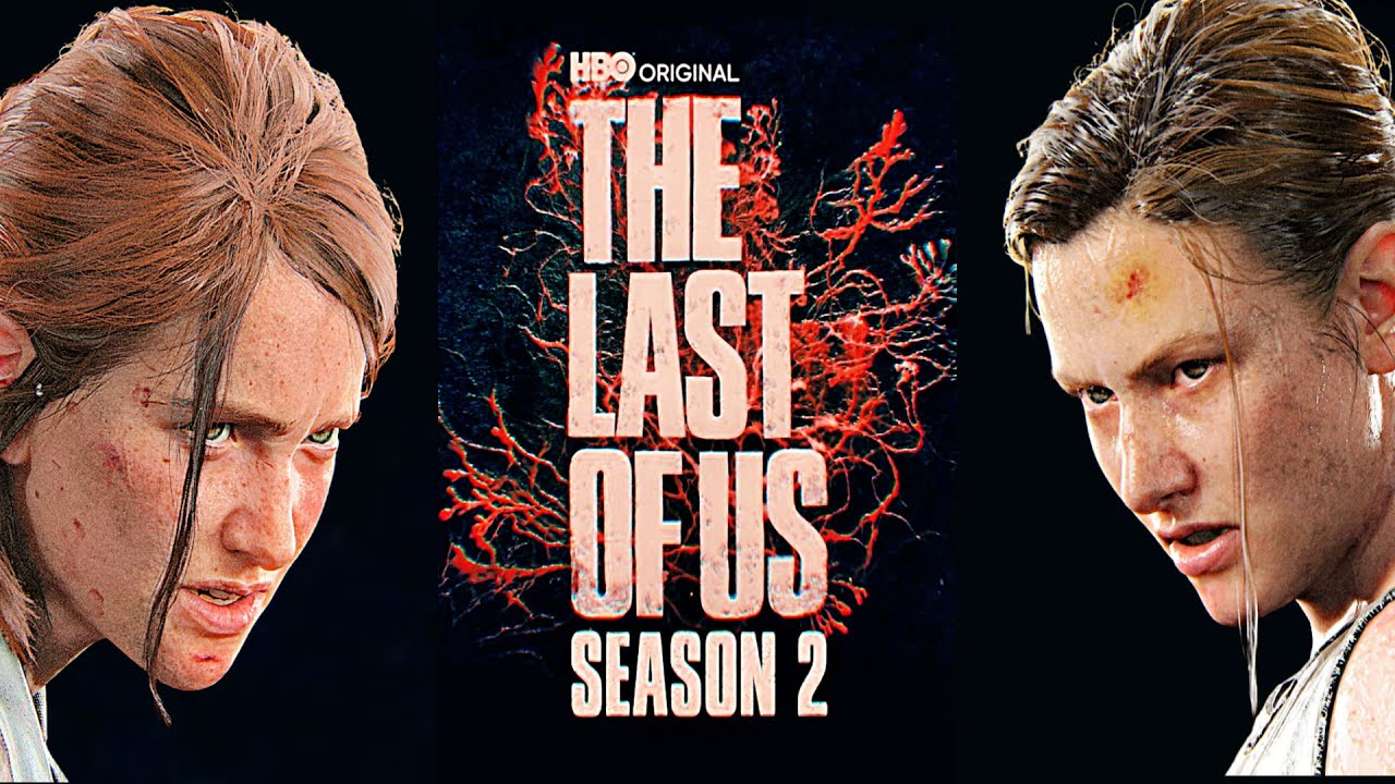 The Last Of Us HBO Show SEASON 2 CONFIRMED TLOU HBO YouTube The Last Of Us HBO Show SEASON 2 CONFIRMED TLOU HBO YouTube