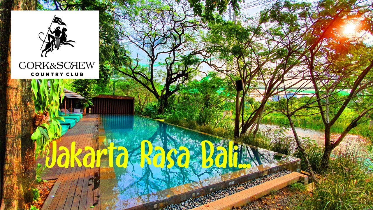 Review Jujur Cork & Screw Country Club Senayan!! - YouTube