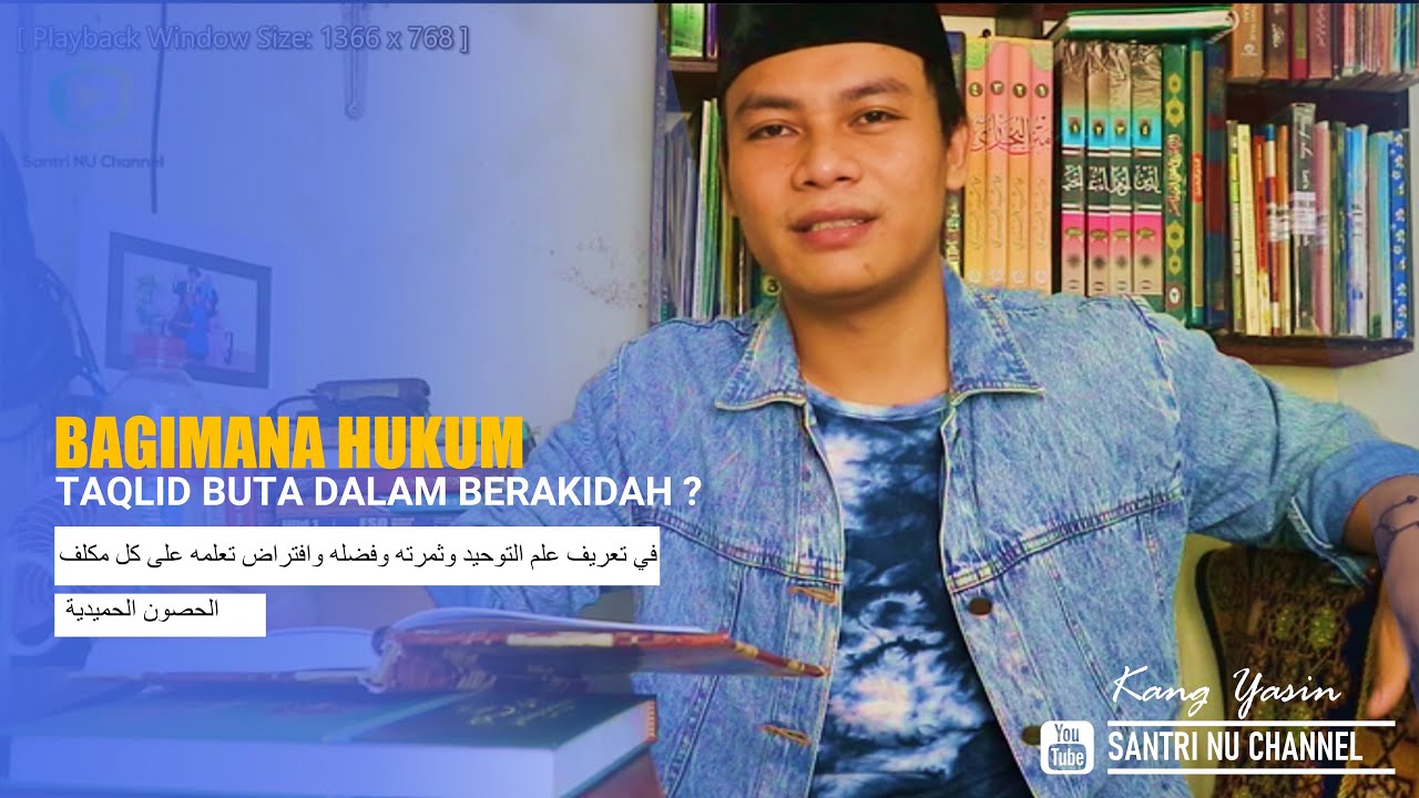 HUKUM TAQLID BUTA DALAM BERAKIDAH - YouTube