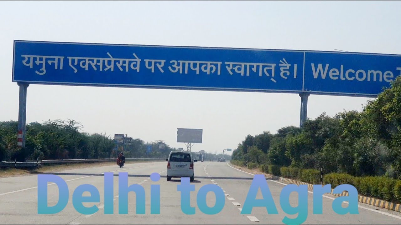 Delhi to Agra by road | Agra After lockdown | Yamuna Expressway | Delhi ...