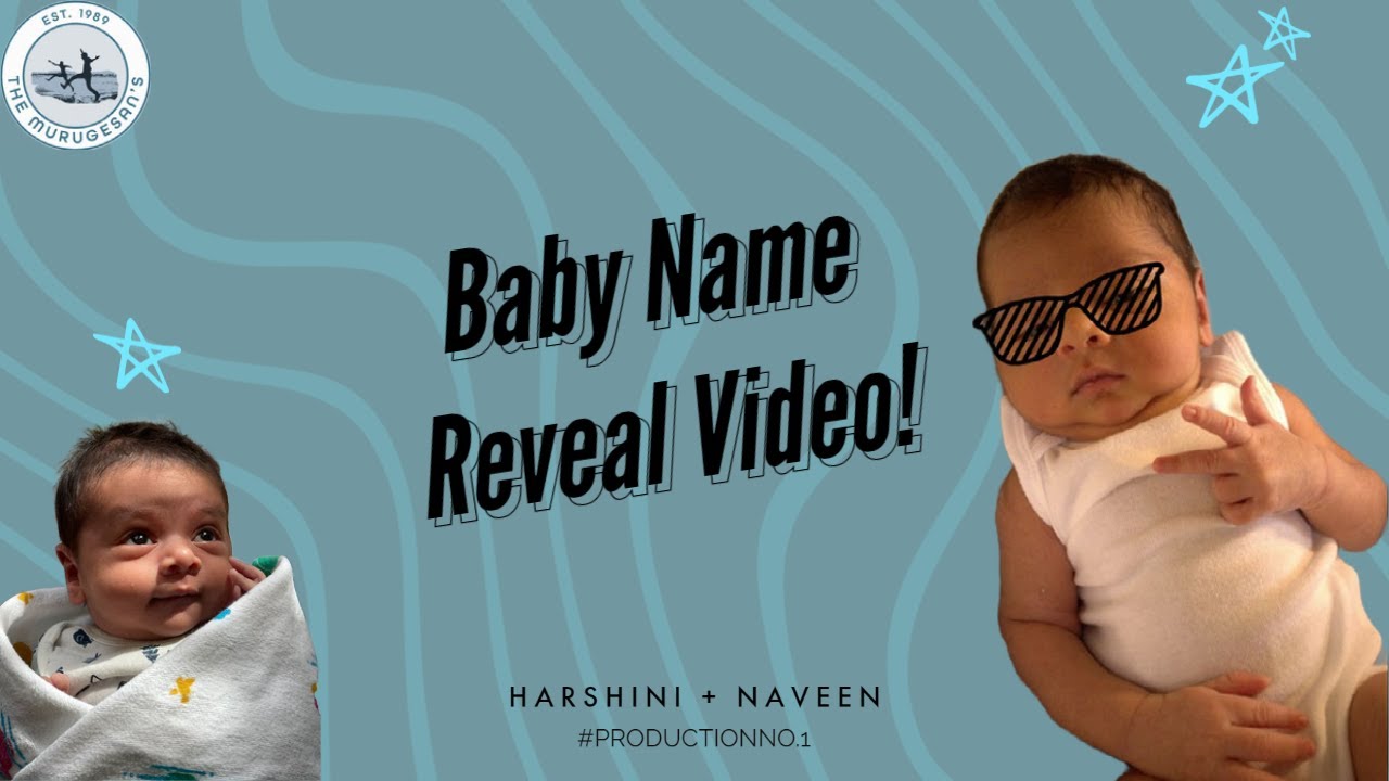 Baby Name Reveal | S/o Harshini + Naveen | MurugeSon's - YouTube