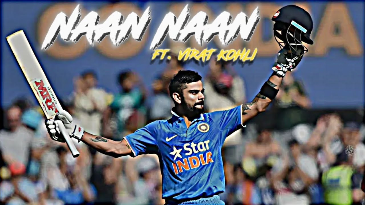 Naan Naan ft. Virat Kohli sir . bit sync . cool player #kingkohli #viratkohli #rcb #virat # ...