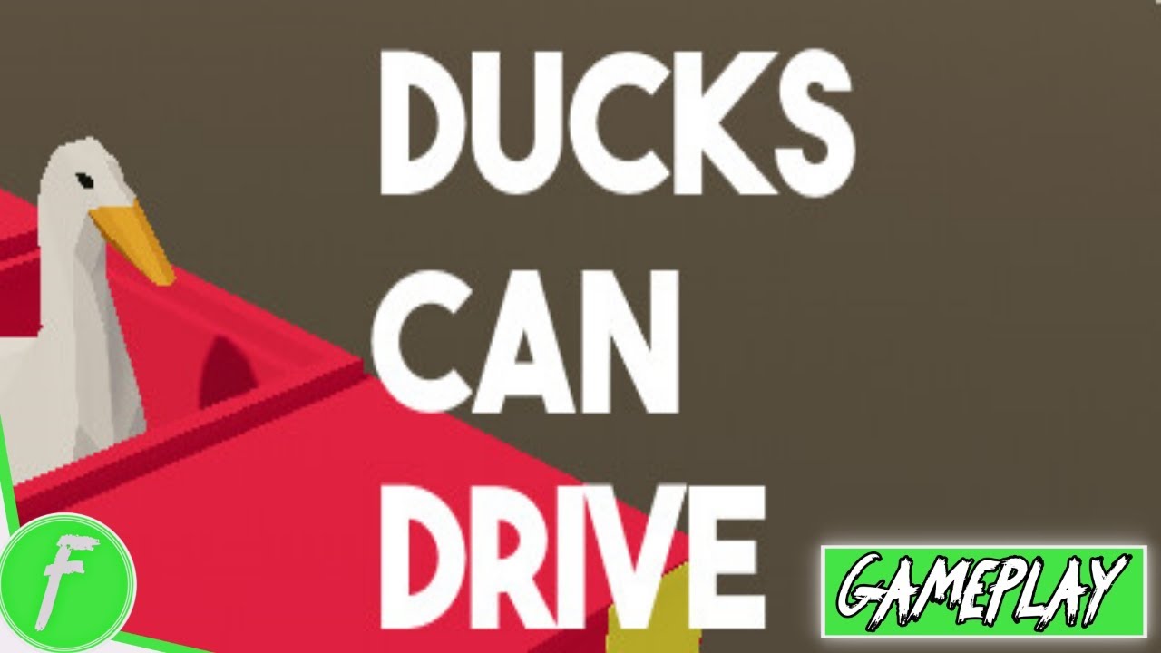 Ducks Can Drive Gameplay HD (PC) | NO COMMENTARY - YouTube