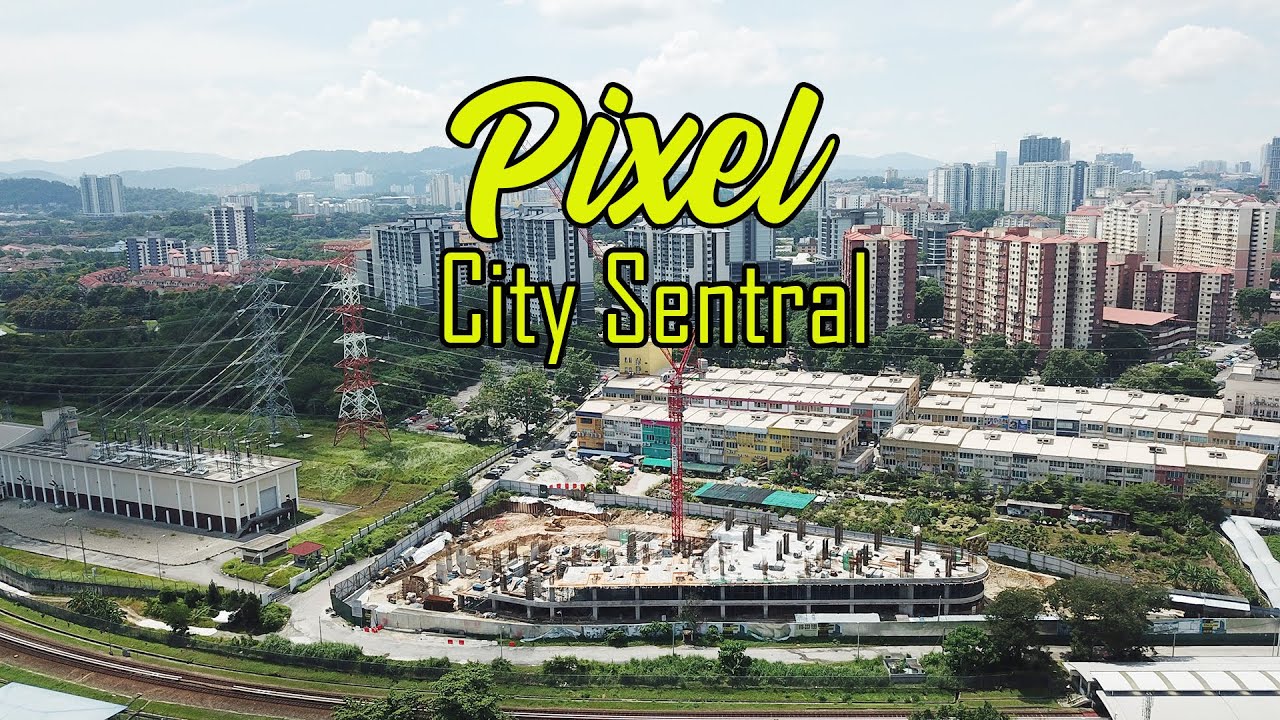 Pixel City Sentral Mei 2021 - YouTube