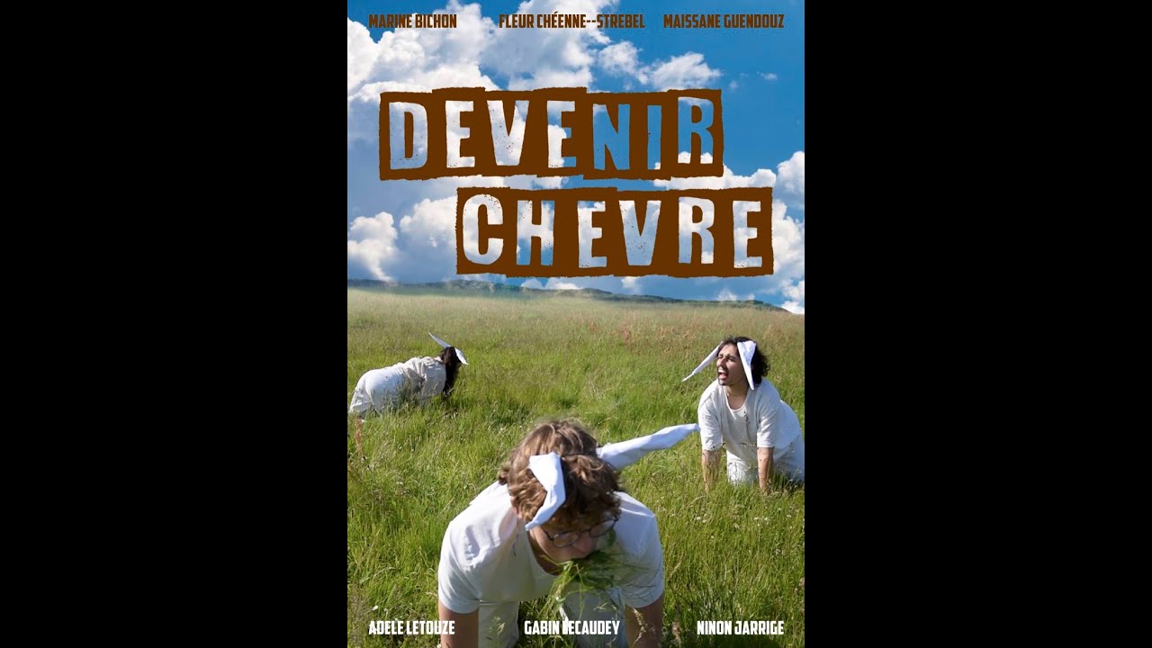 Devenir Chèvre - YouTube