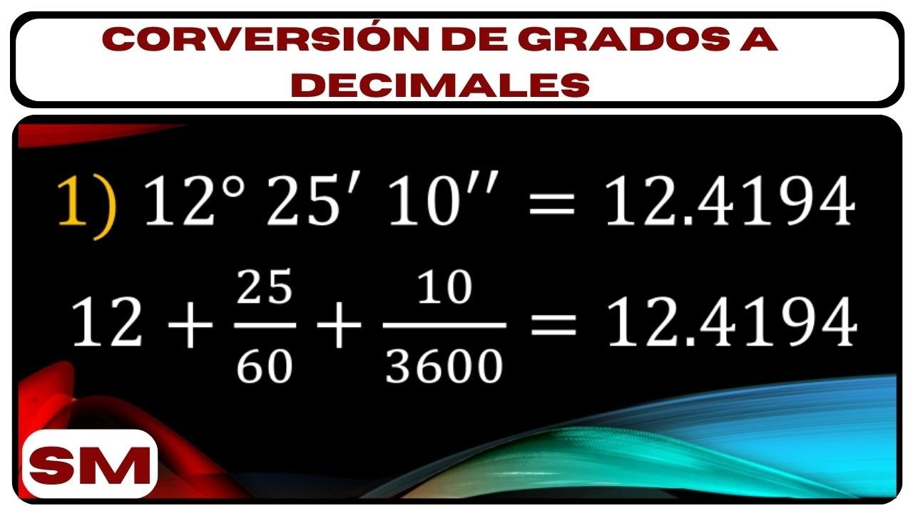 Conversión De Grados A Decimales # 1 - YouTube