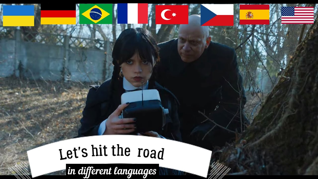 Let's hit the road in different languages by Wednesday - YouTube