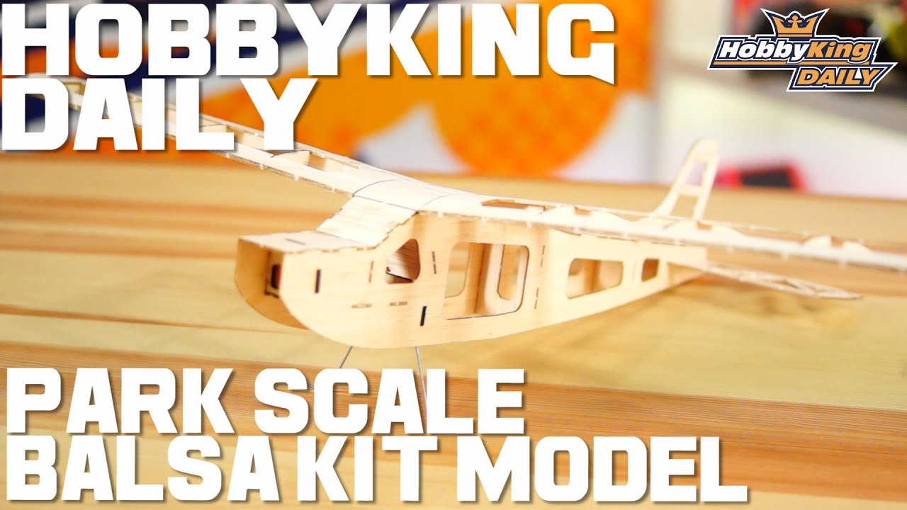 HobbyKing Daily - Park Scale Model - YouTube