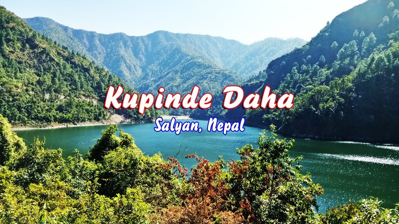 Kupinde Daha - Salyan, Nepal || Vlog-01 - YouTube