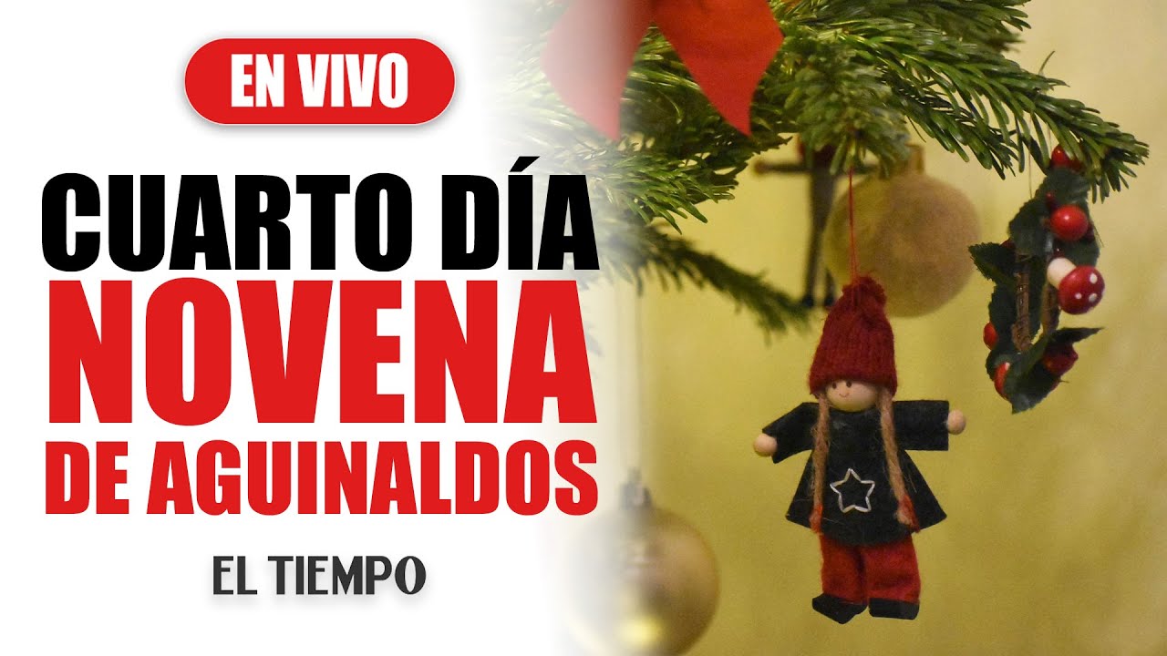 Día 4 de la Novena de Aguinaldos 2025 | Unidos en familia celebramos la ...