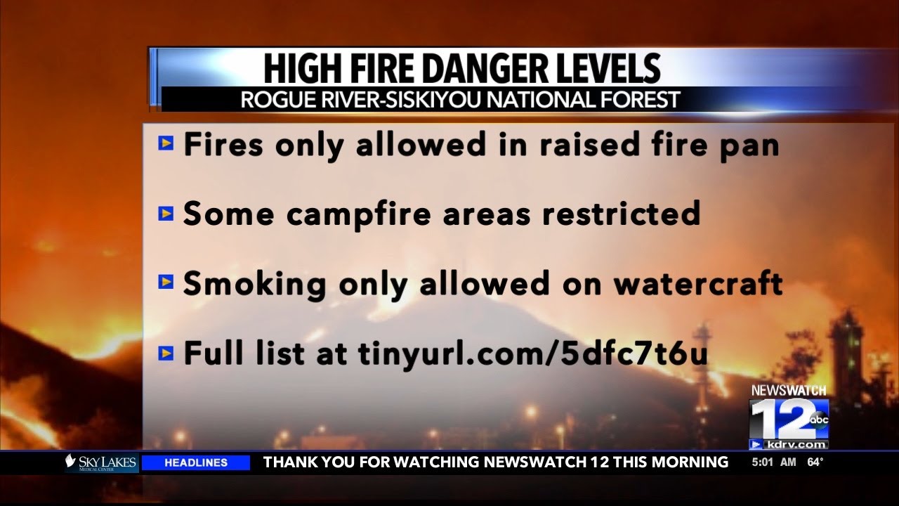 High fire danger levels in Rogue River-Siskiyou National Forest - YouTube