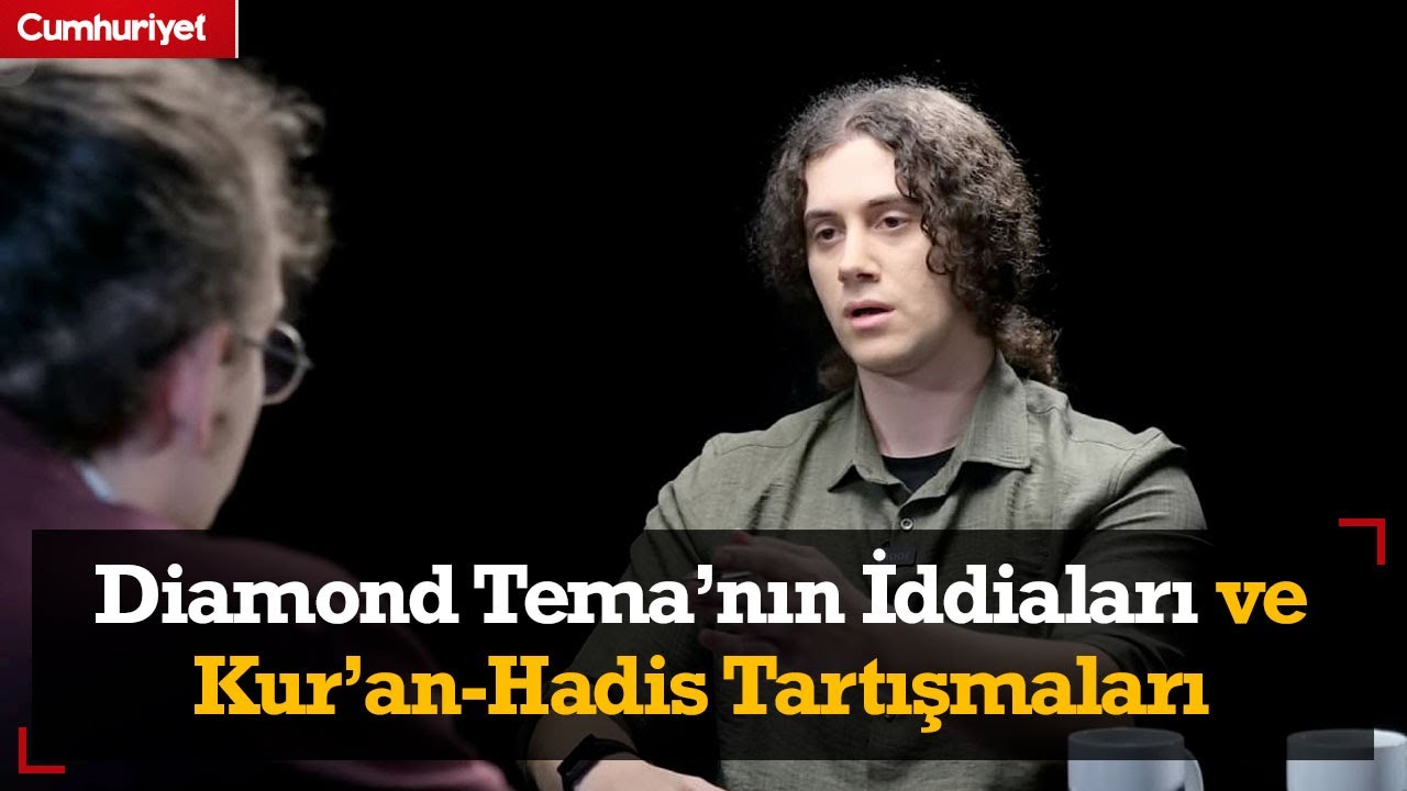 Diamond Tema'nın İddiaları ve Kur'an-Hadis Tartışması - YouTube