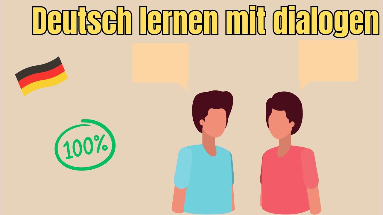 German conversation for beginners Deutsch lernen mit dialogen a1 a2 ...