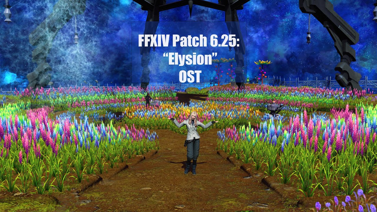 FFXIV Patch 6.25: "Elysion" OST - YouTube