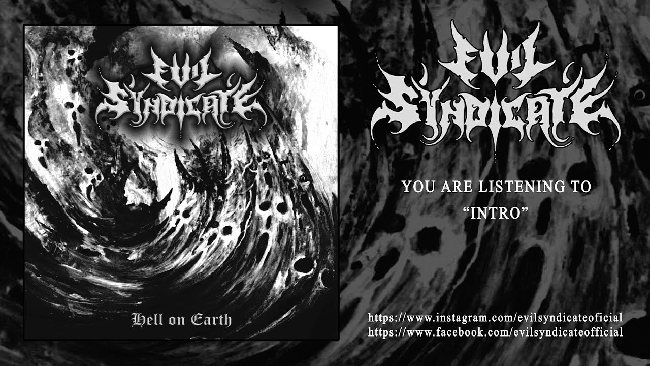 EVIL SYNDICATE - HELL ON EARTH 2023 - YouTube