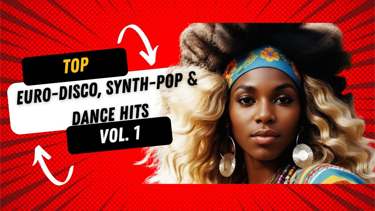 Top Euro-Disco, Synth-Pop & Dance Hits of the 80s | Vol.1(Serega Bolonkin Mix)Танцевальные Хиты ...