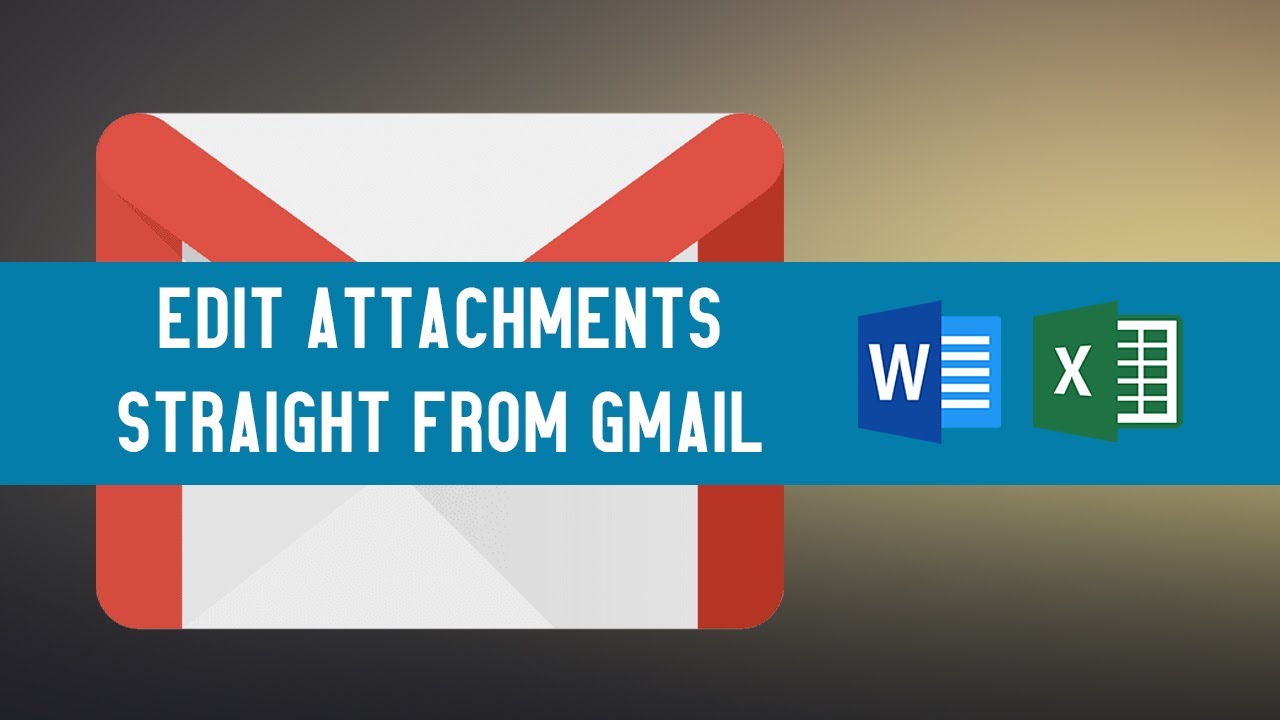 How to edit Microsoft Office attachments straight from Gmail. - YouTube
