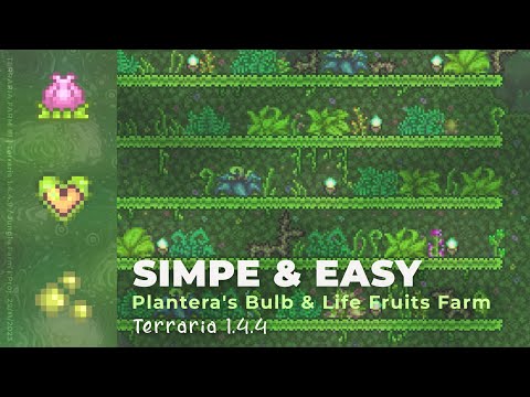 Easy Plantera's Bulb and Life Fruits Farm (Step by Step) - Terraria 1.4.4