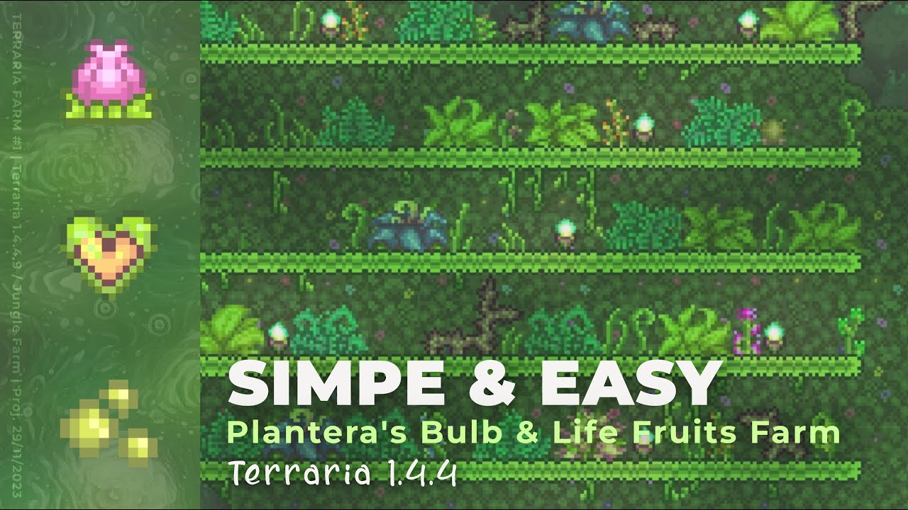 Easy Plantera's Bulb and Life Fruits Farm (Step by Step) - Terraria 1.4 ...