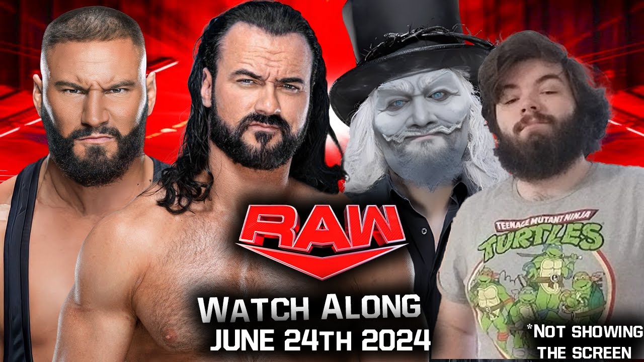 RAW Watch Along June 24th 2024 - YouTube