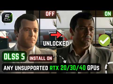 How to Install DLSS 5 on Unsupported RTX 20/30/40 Series GPUs! – This Is INSANE?!