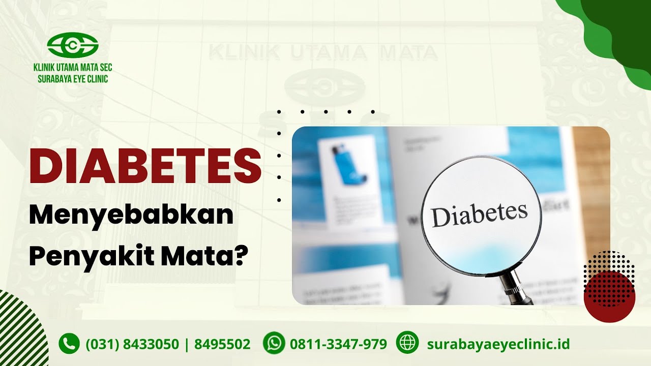Diabetes menyebabkan penyakit mata? - YouTube