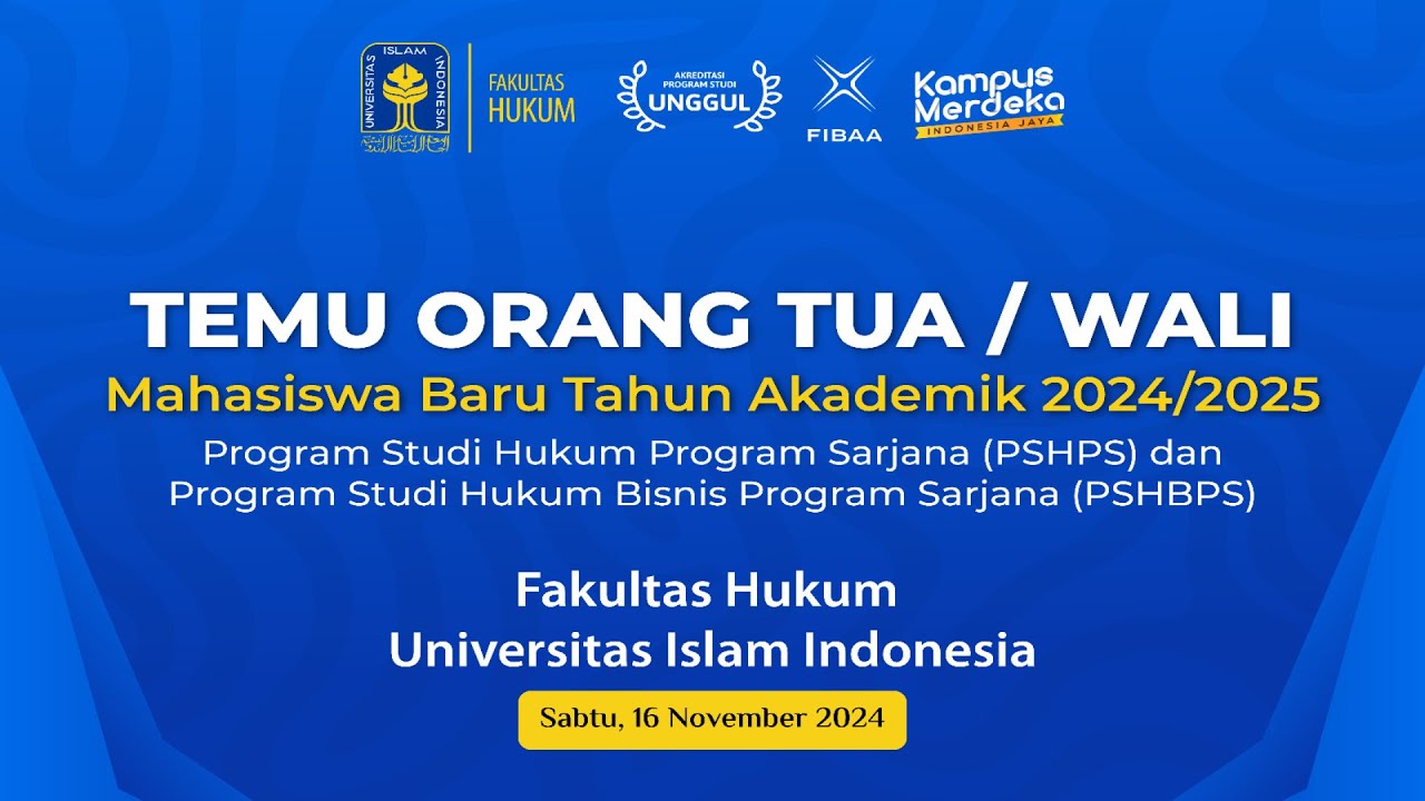 TEMU ORANG TUA / WALI MAHASISWA BARU TA 2024/2025 FH UII - YouTube