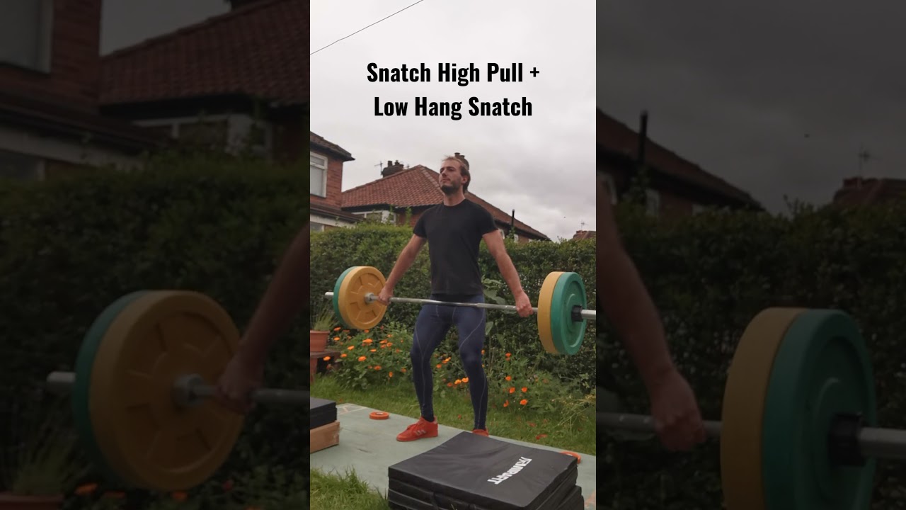 Snatch High Pull + Low Hang Snatch - YouTube