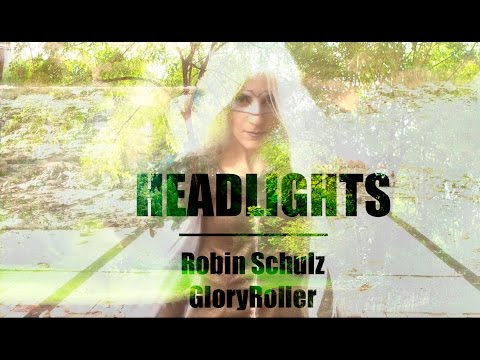 Headlights Music Video- Robin Schulz & GloryRoller - YouTube