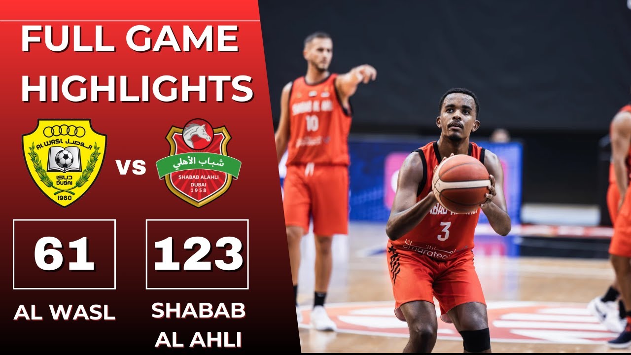 UAE Basketball League: Al Wasl vs Shabab Al Ahli - YouTube