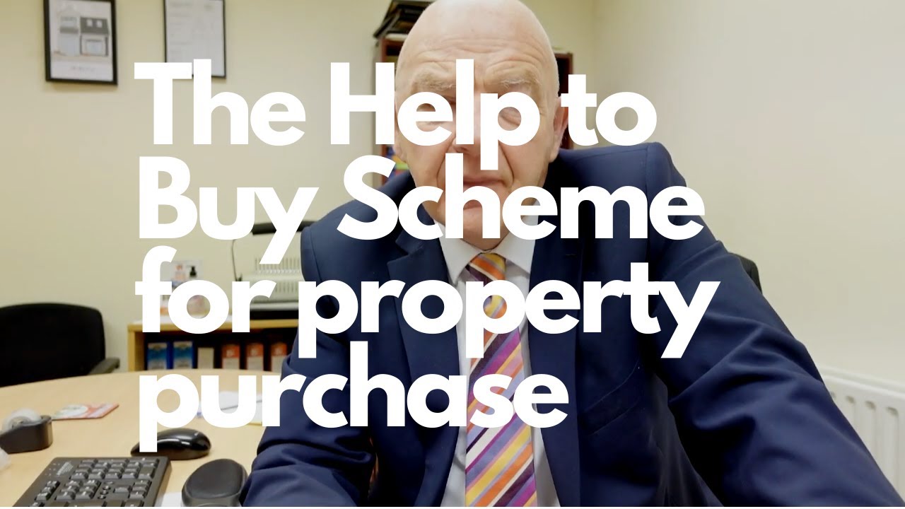 The Help to Buy Scheme For Property Purchase or Build Explained - YouTube