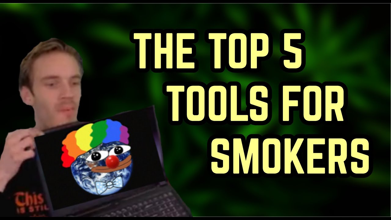 4K TOP 5 TOOLS FOR THE DAILY SMOKER - YouTube