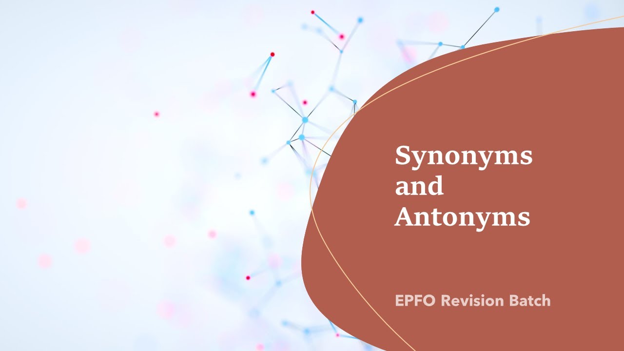 EPFO Revision Batch | English | Synonyms and Antonyms - YouTube