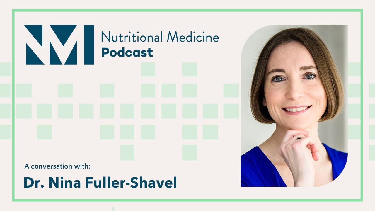 Dr. Nina Fuller-Shavel: Integrative Oncology; Precision Health and Nutrition in Cancer Care ...