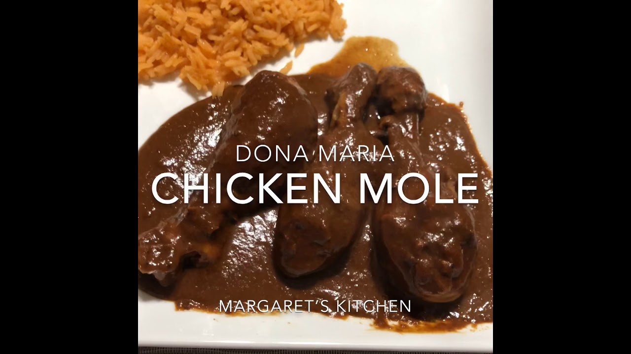 Chicken Mole Recipe(MARGARET’S KITCHEN) - YouTube