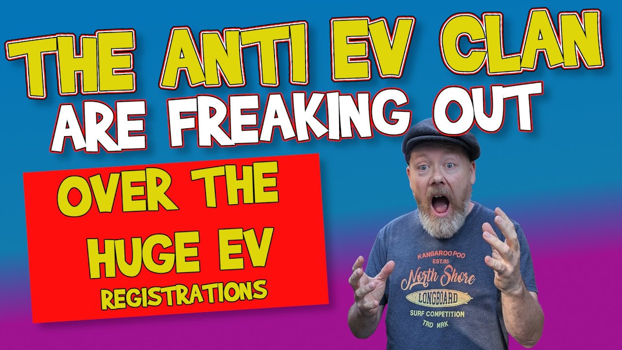The Anti EV Clan are freaking out over Huge EV registrations in ...