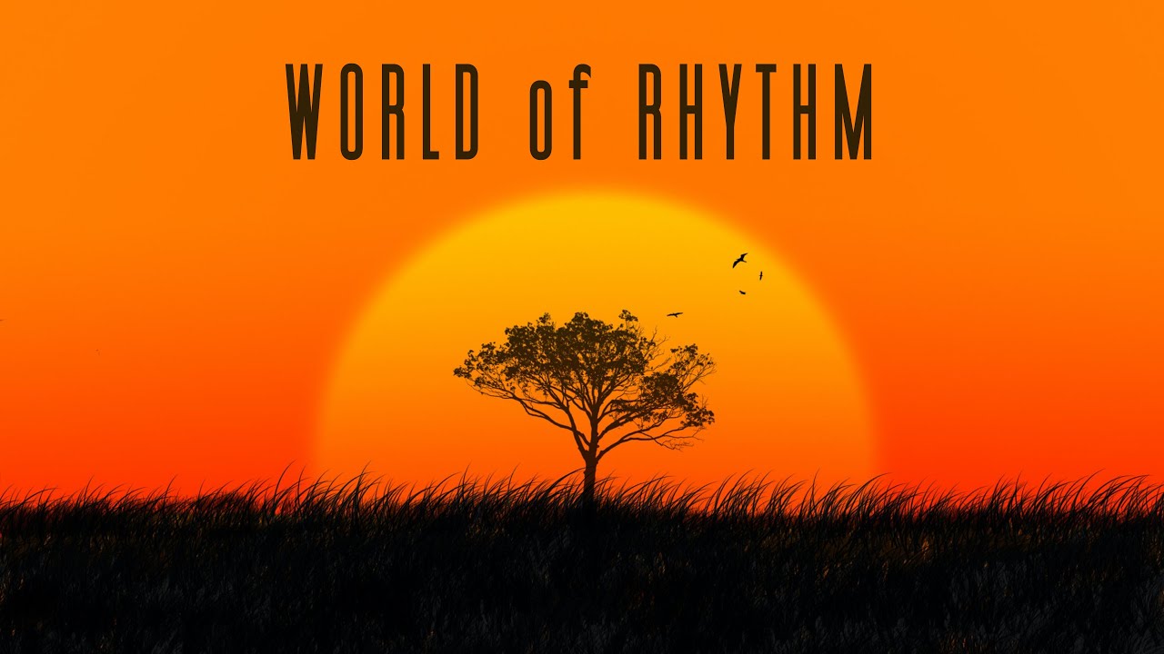 Michael Herter – World of Rhythm (Epic Cinematic Ethnic Energetic ...
